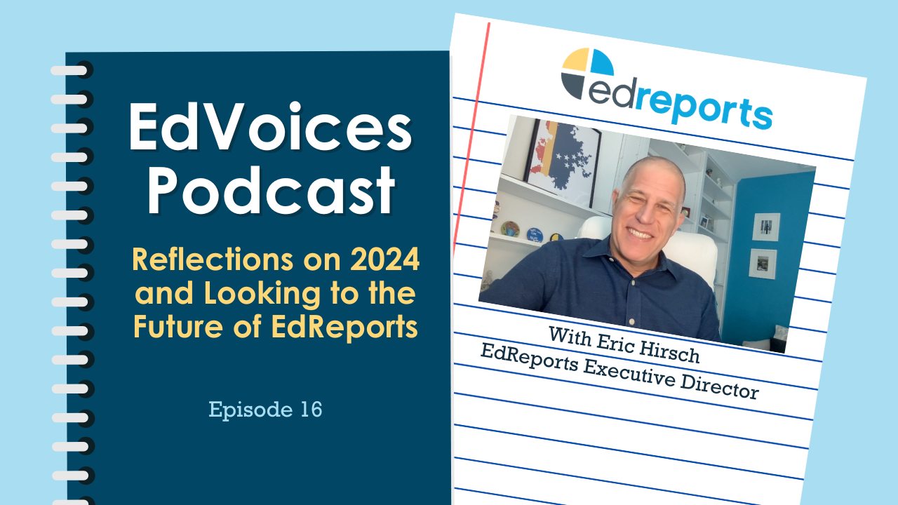 Reflections on 2024 and Looking to the Future of EdReports