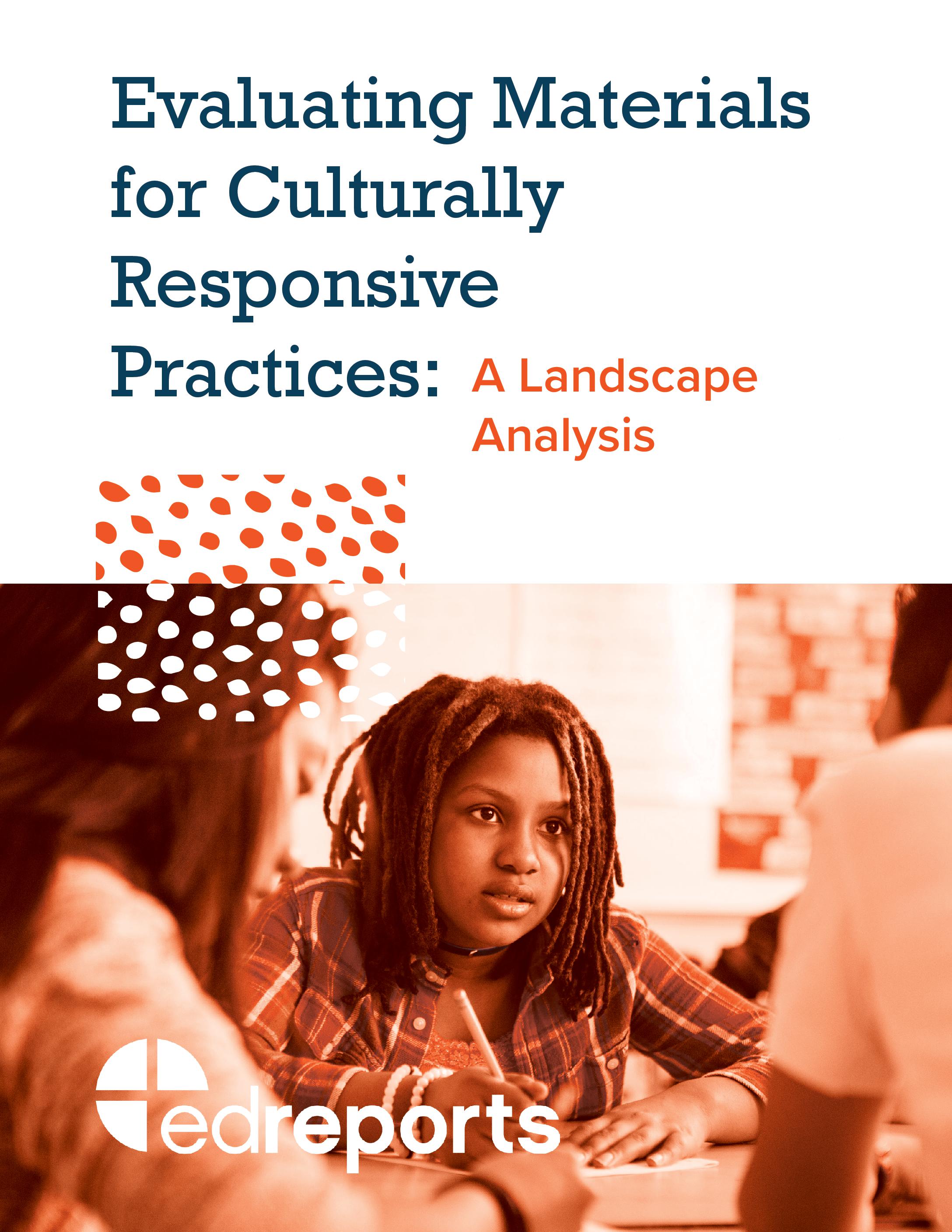 Evaluating Materials for Culturally Responsive Practices: A Landscape ...